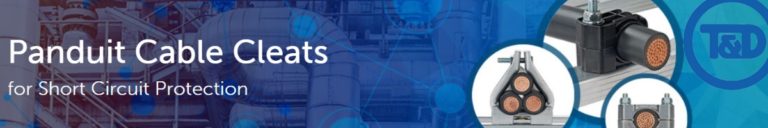 Panduit Cable Cleats for Short Circuit Protection LV MV HV Cables