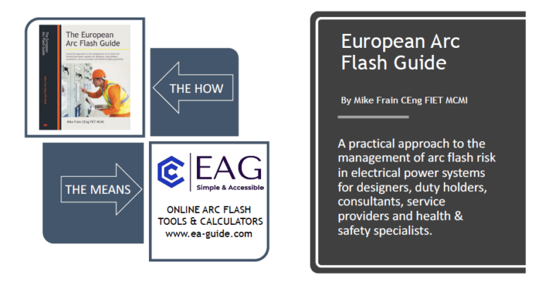 The European Arc Flash Guide By MICHAEL J FRAIN CEng FIET MCMI